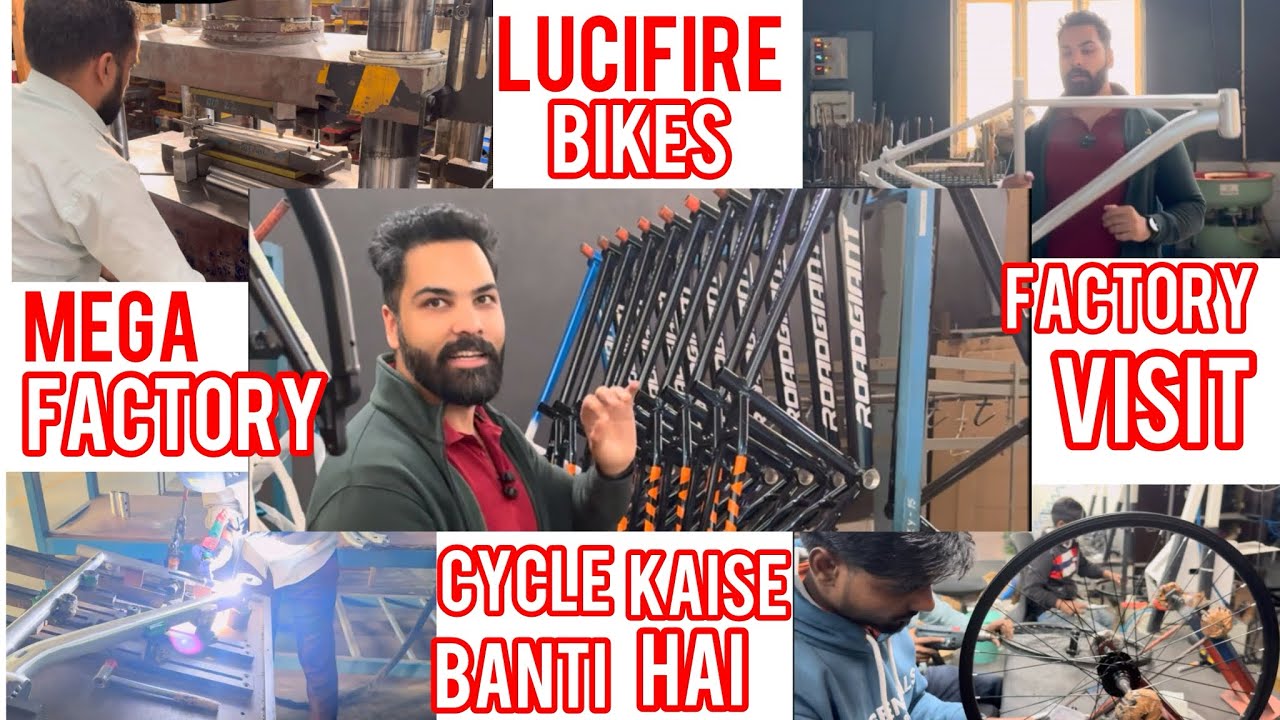CYCLE FACTORY VISIT, LUCIFIRE CYCLE ROADGIANT CYCLE KAISE BANTI HAI ?# ...