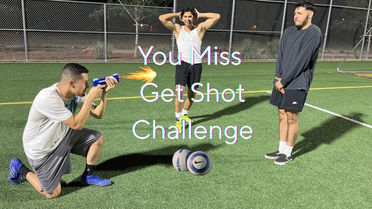 You Miss You Get Shot Football Challenge - YouTube