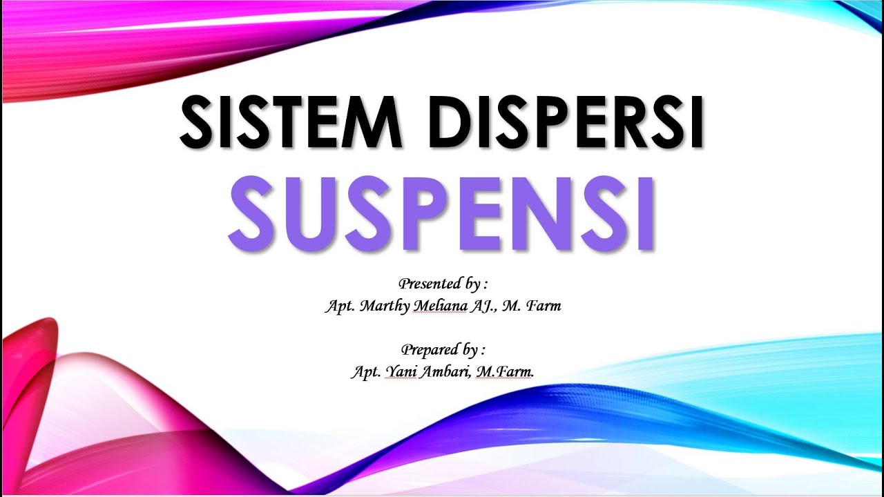 FARFIS Sistem Dispersi Suspensi - YouTube