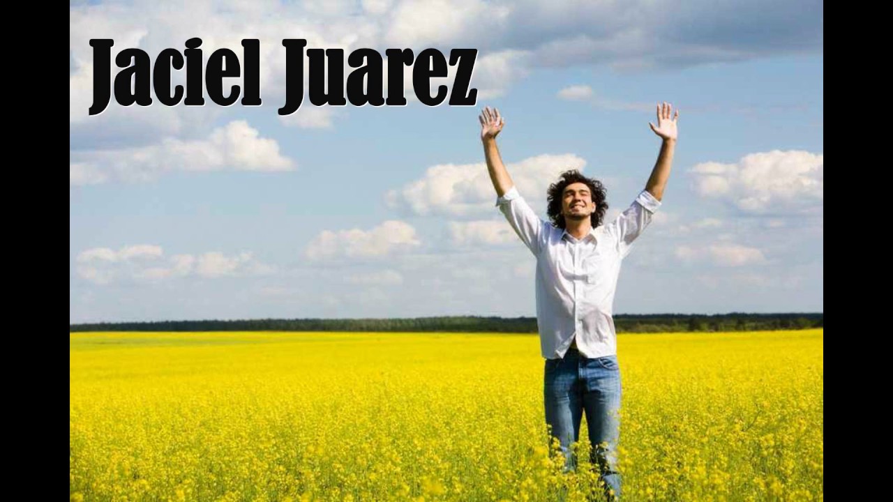 ATRAEMOS LO QUE DESEAMOS by JACIEL JUAREZ - YouTube
