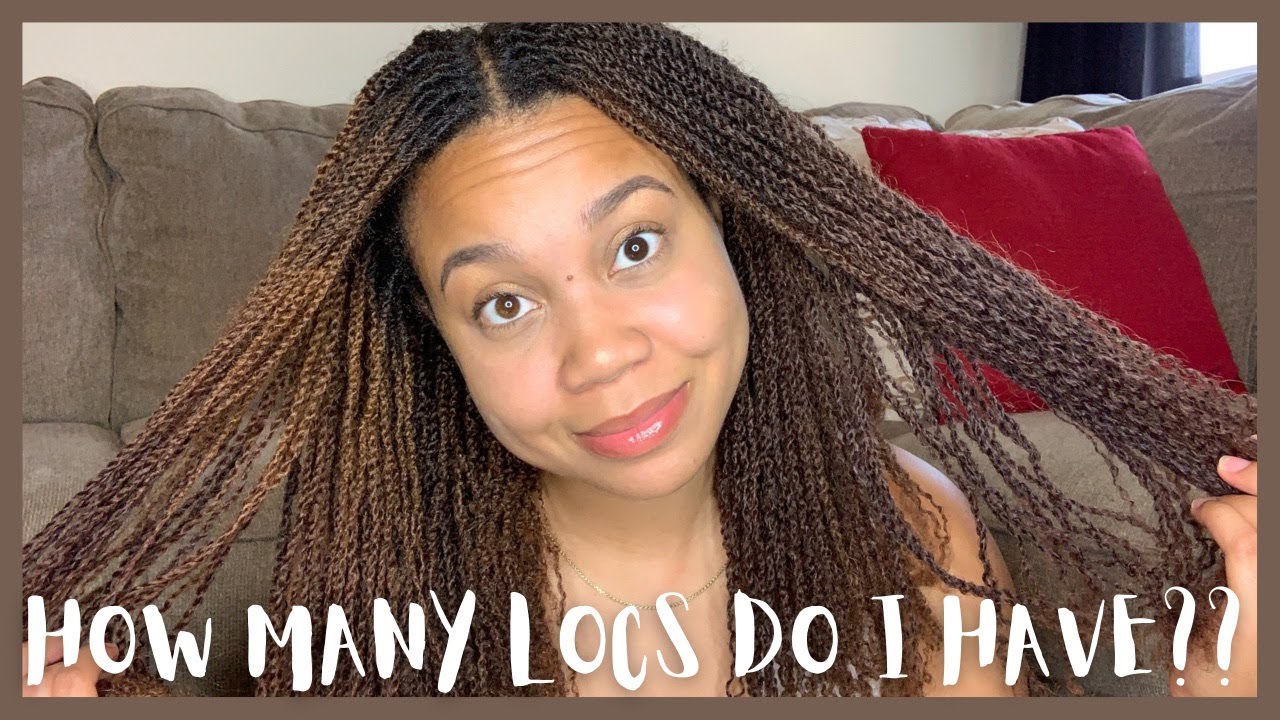 HOW MANY LOCS DO I HAVE | COUNT MY LOCS WITH ME - YouTube