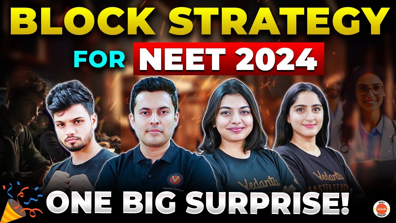Block Strategy for NEET 2024 | One Big Suprise!😍🎊🎉|Target 650+ - YouTube