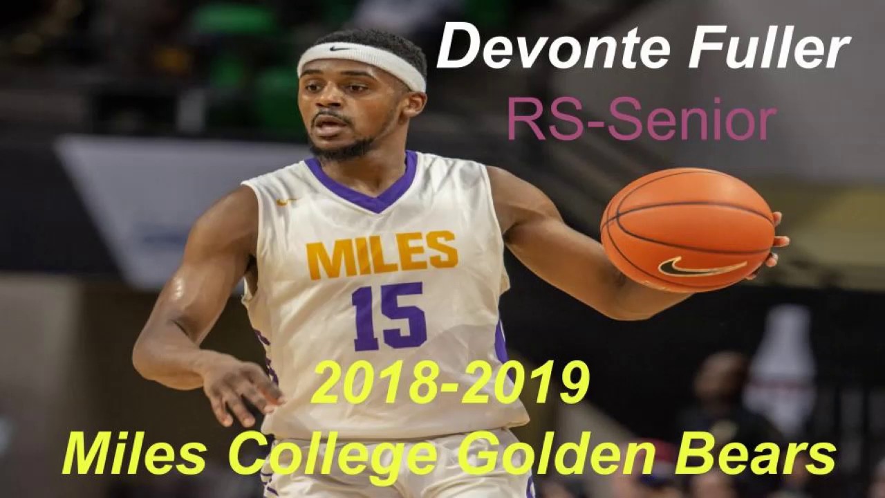 Miles College's Devonte Fuller Senior Season 2018-2019 Highlights - YouTube