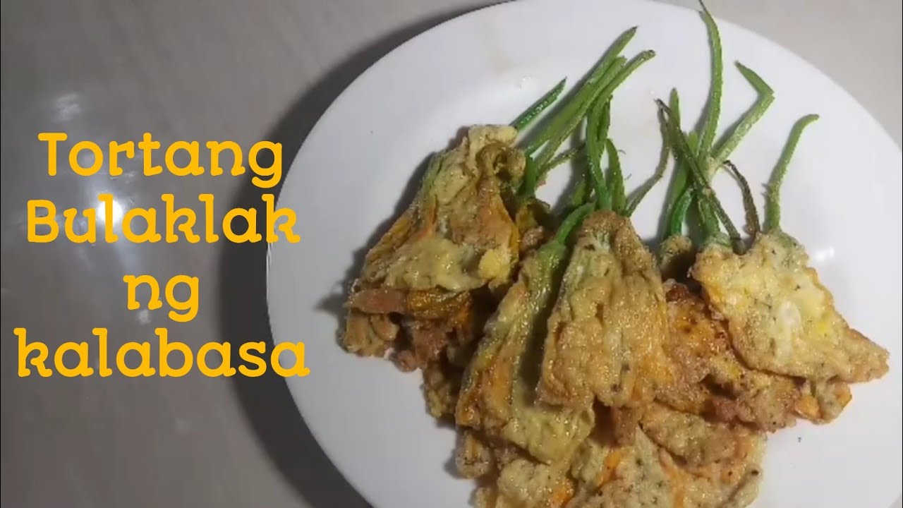 Tortang Bulaklak ng Kalabasa - YouTube