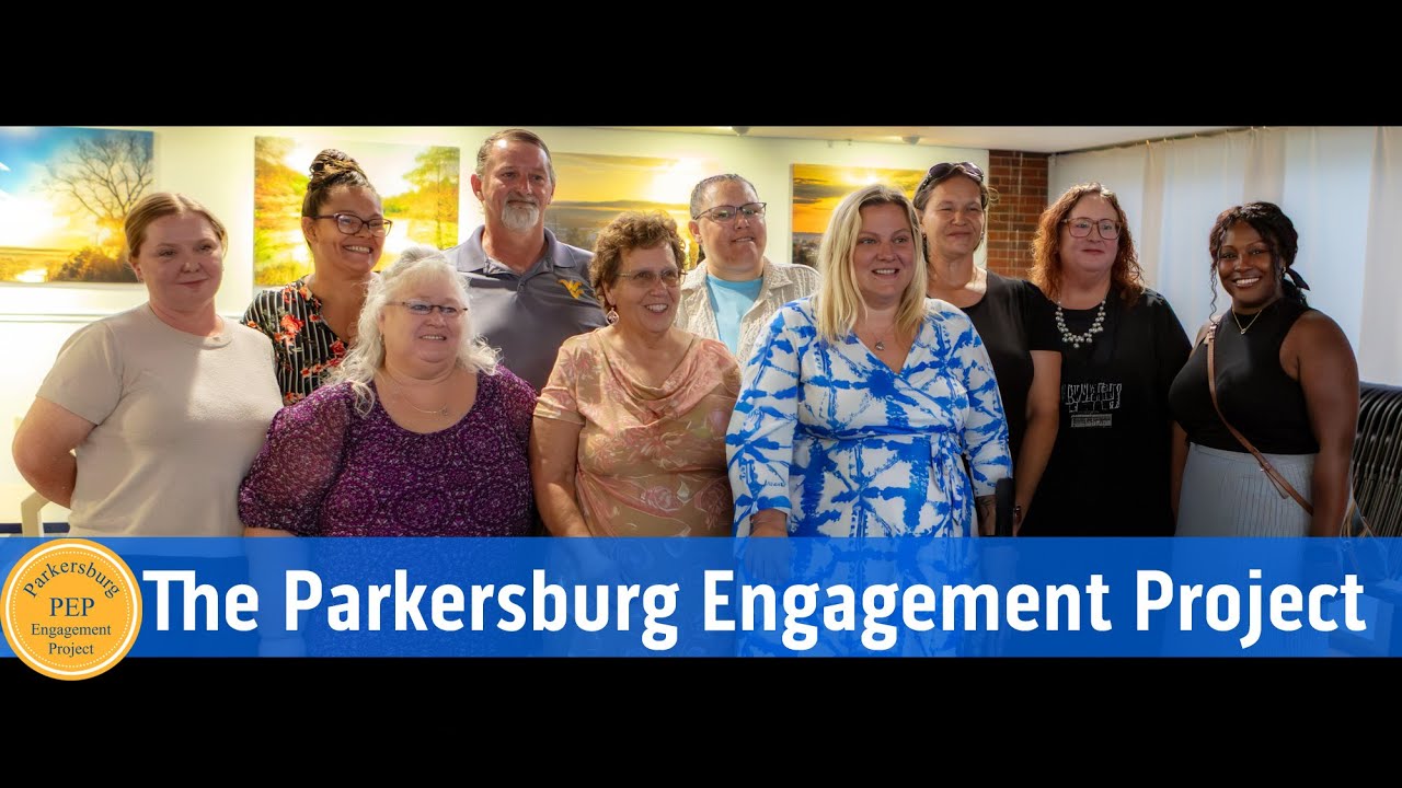 The Parkersburg Engagement Project (PEP) - YouTube