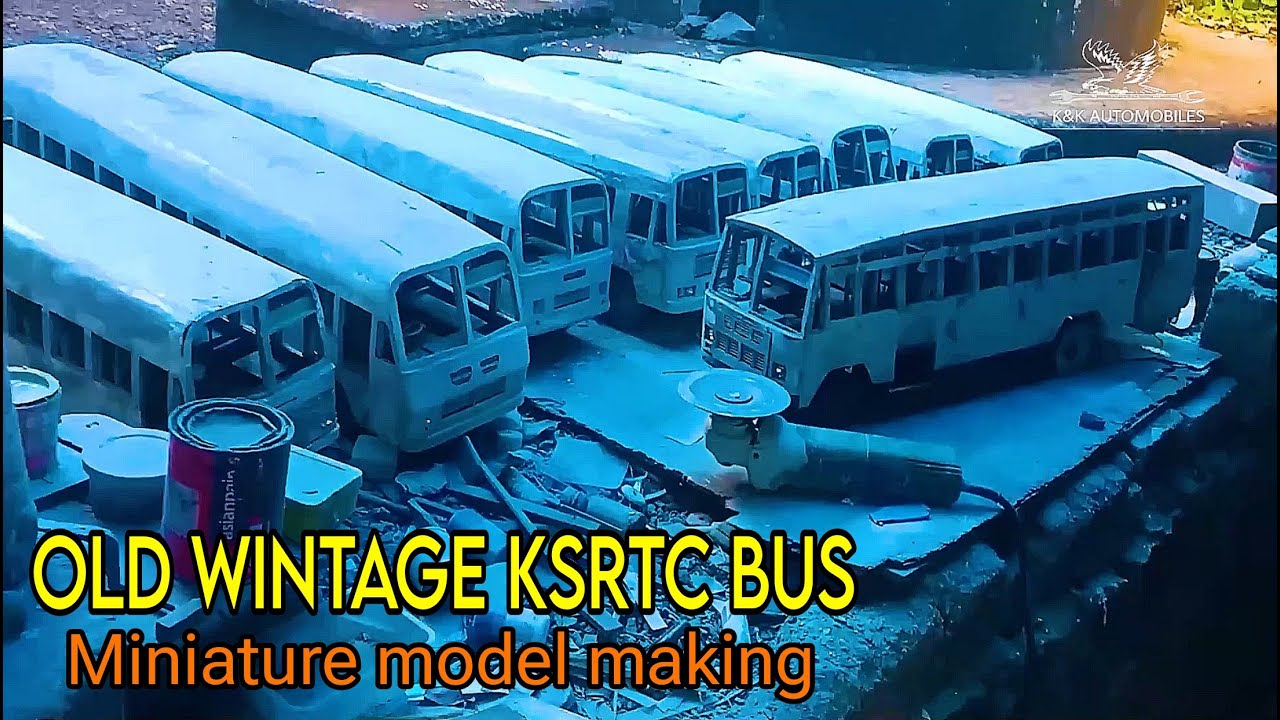OLD WINTAGE KSRTC BUS MINIATURE Making - YouTube