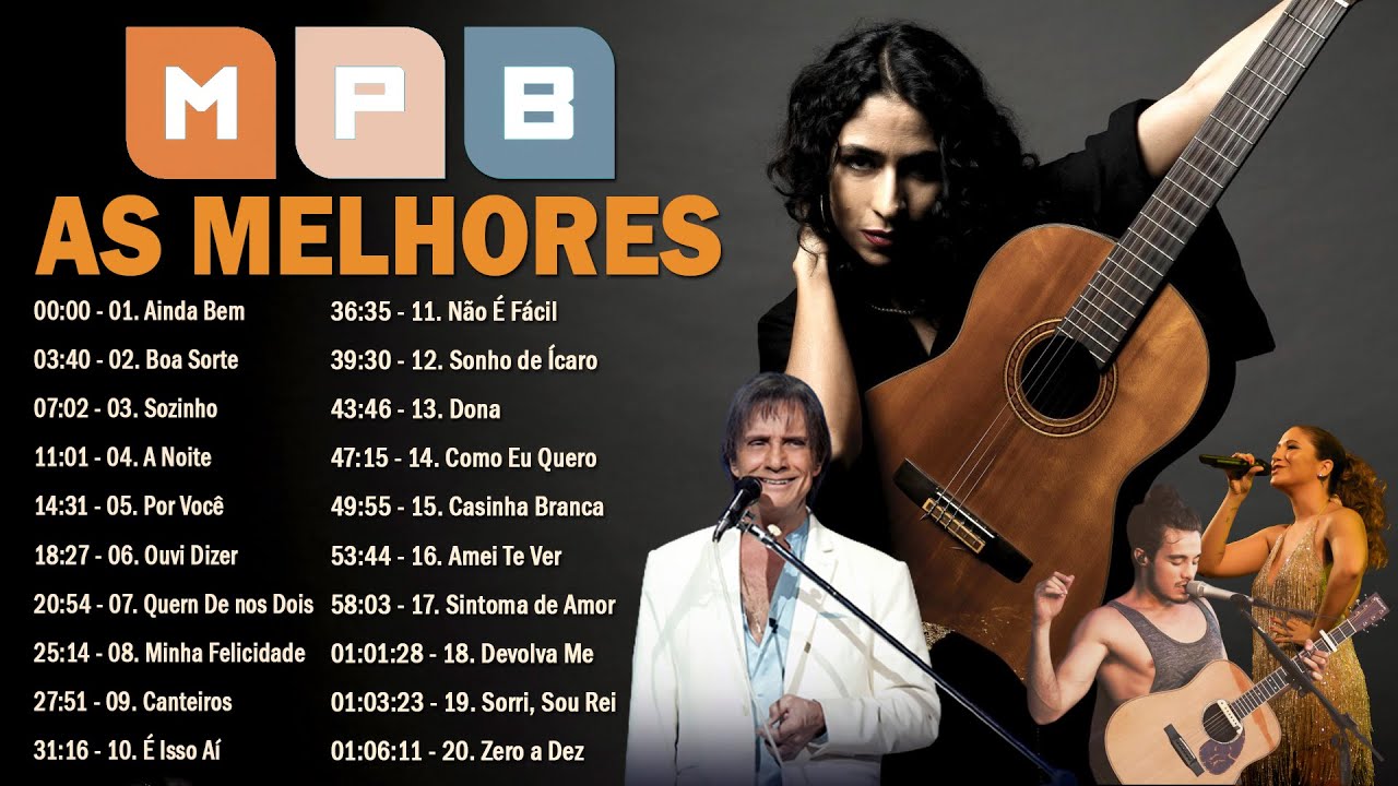 MPB Acústico - MPB Clássicos - As Melhores - Cassia Eller, Ana Carolina ...