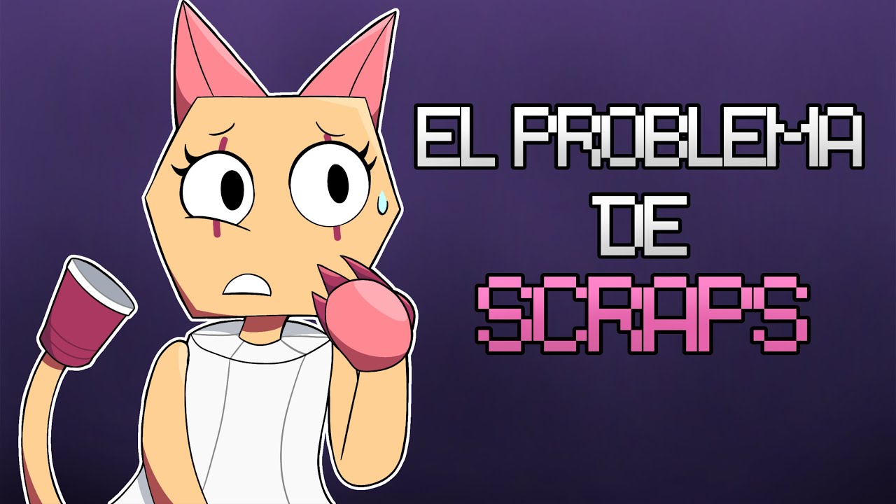 El problema de Scraps | Dandy's World - YouTube