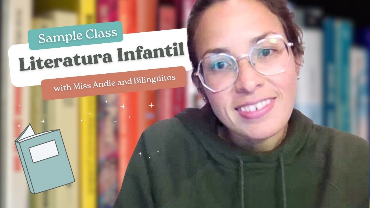 Literatura Infantil con Miss Andie -- Bilingüitos Spanish Immersion ...