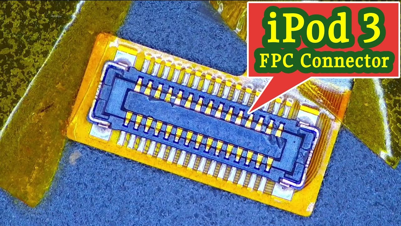 31 iPod 3 Digitizer (FPC) Connector - Remove & Reflow - YouTube