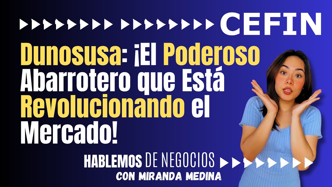 Dunosusa: ¡El Poderoso Abarrotero que Está Revolucionando el Mercado ...