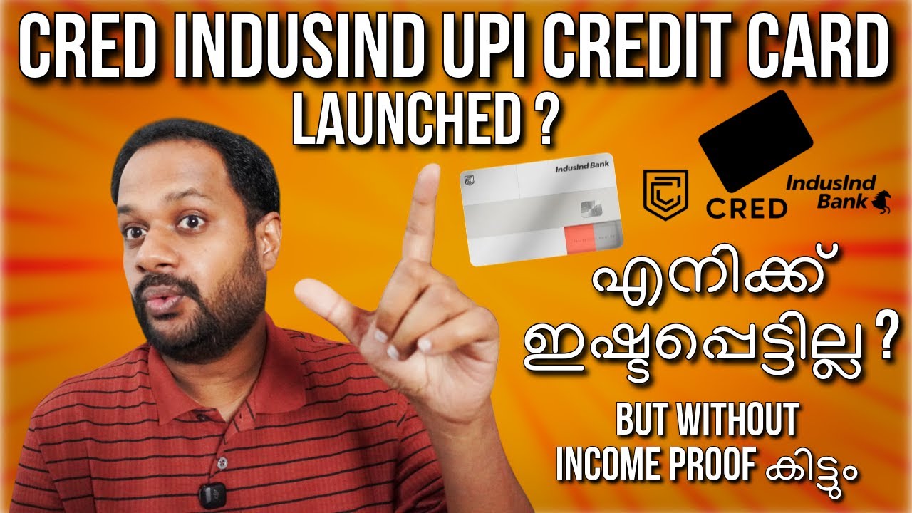 CRED INDUSIND UPI CREDIT CARD LAUNCHED ? എനിക്ക് ഇഷ്ടപ്പെട്ടില്ല ? WILL ...
