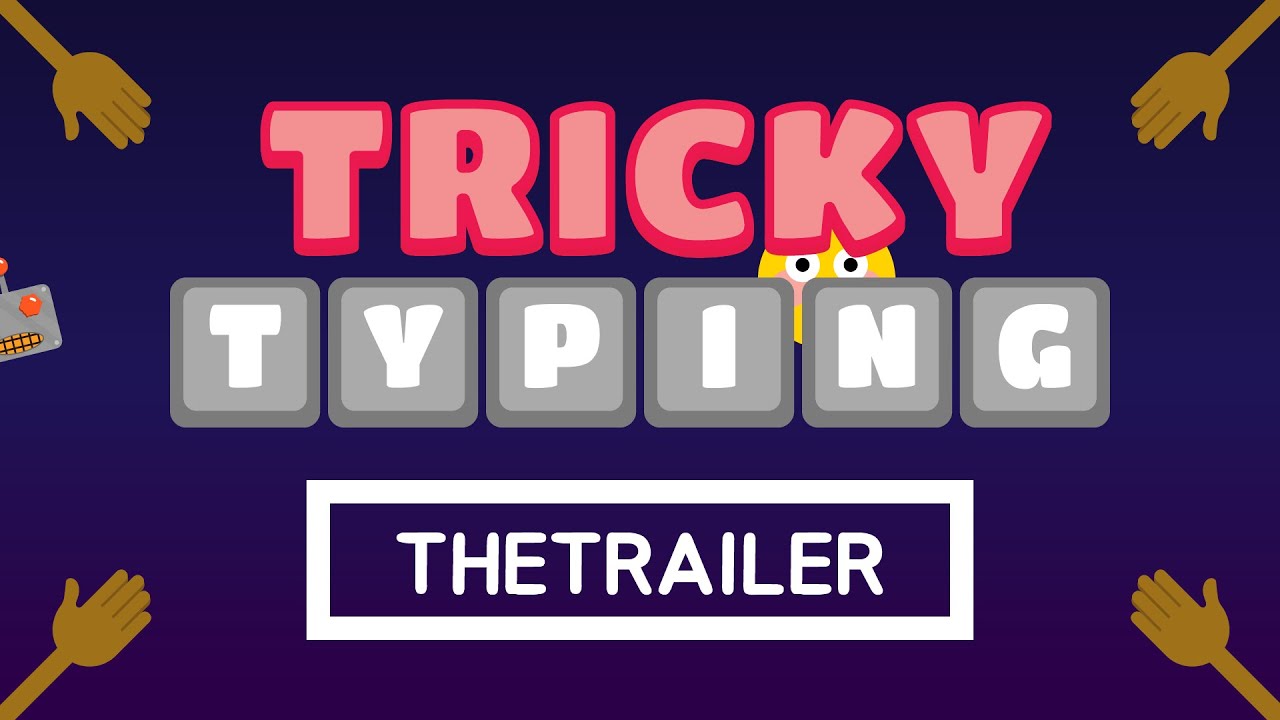 Tricky Typing Trailer - YouTube