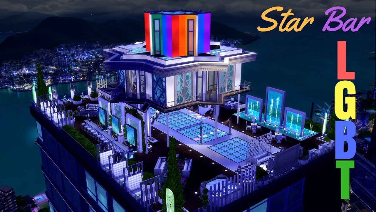 The Sims 4 || Speed Build || LGBT - Star Bar Sky Lounge - YouTube