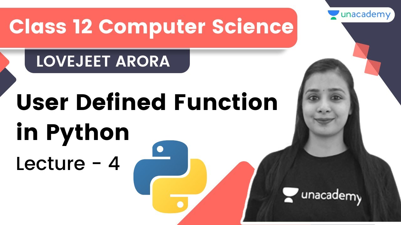 User Defined Function In Python Lecture 4 Computer Science Class 12 user-defined-function-in-python-lecture-4-computer-science-class-12