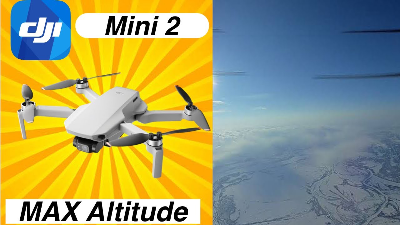Dji mini 2 | Max Altitude Test | Extreme Range drone - YouTube
