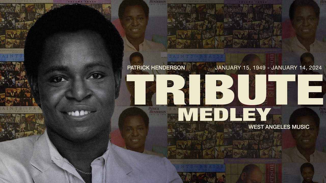 Patrick Henderson Tribute | West Angeles Music - YouTube