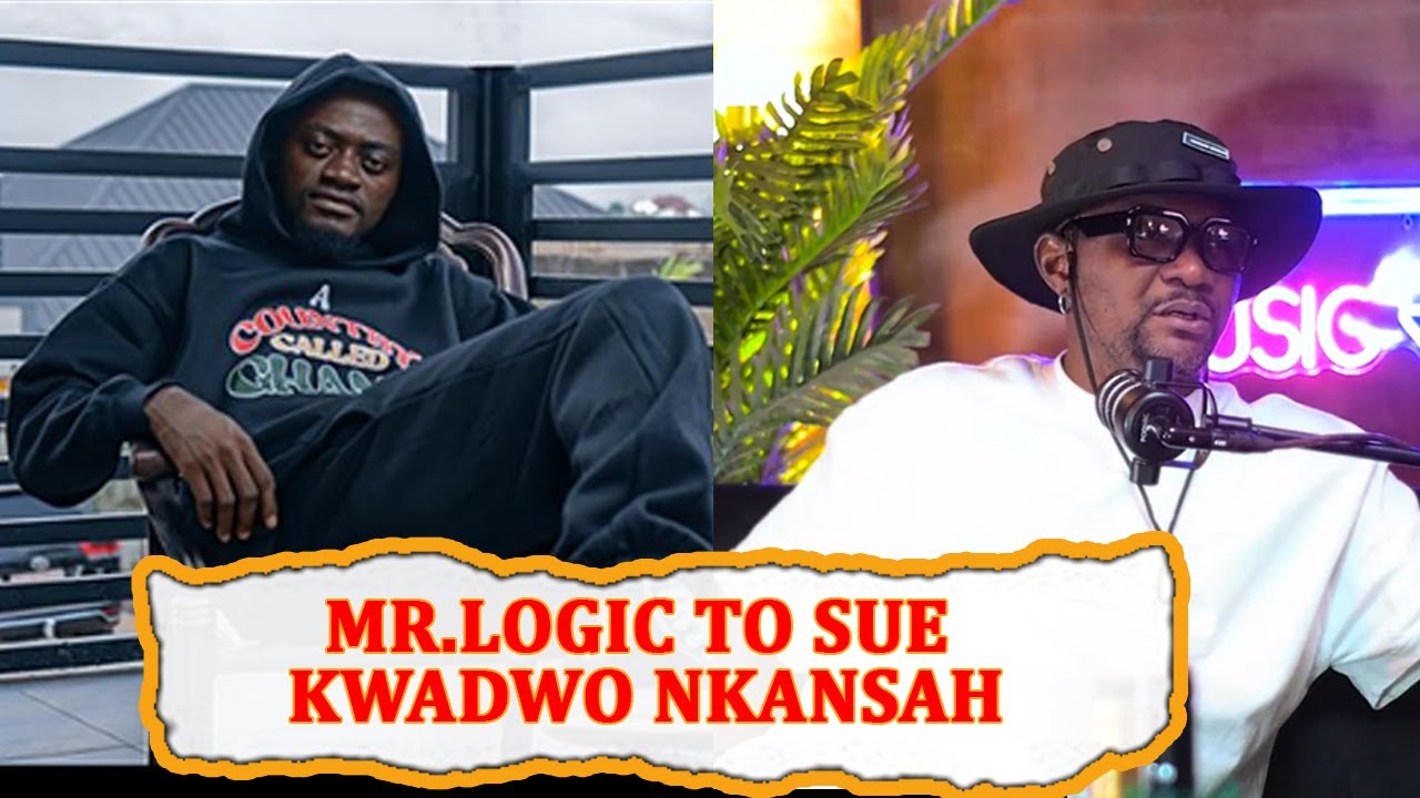 Mr. Logic to sue Kwadwo Nkansah - YouTube