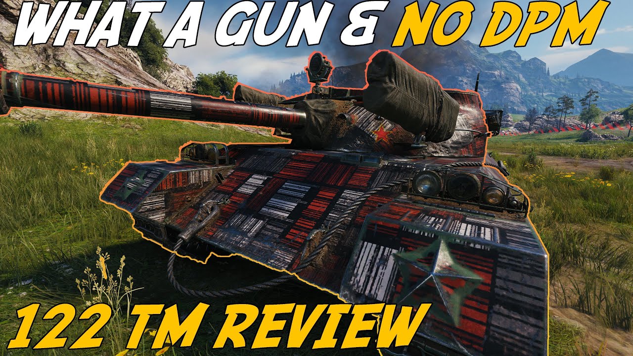 Is the 122 TM worth it in World of Tanks in 2022? 122TM Review - YouTube