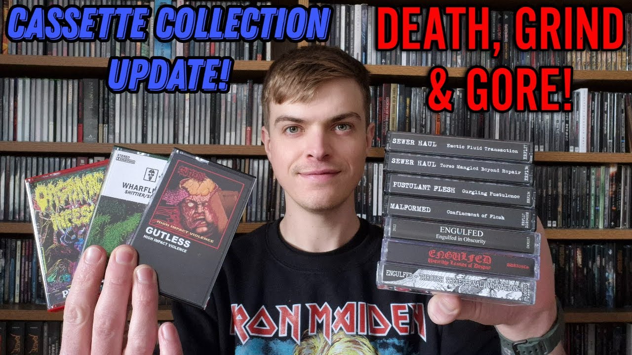 Collection Update! Ep:80 Death Metal, Gore & Grindcore tapes! Engulfed ...