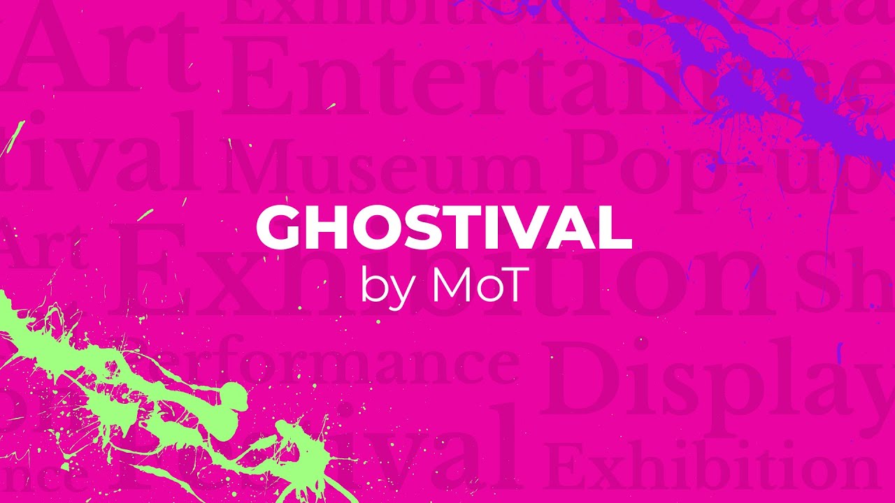 Ghostival by MoT - YouTube