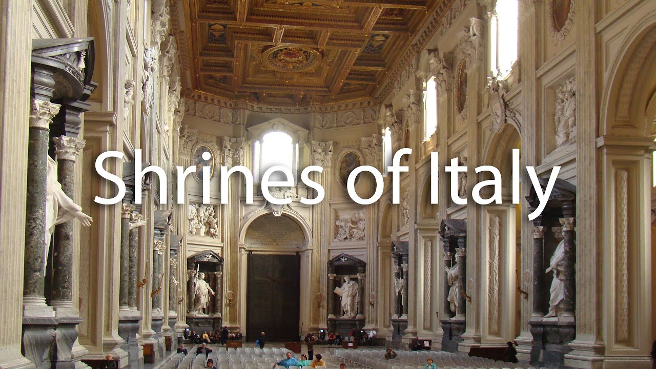 Shrines of Italy - YouTube
