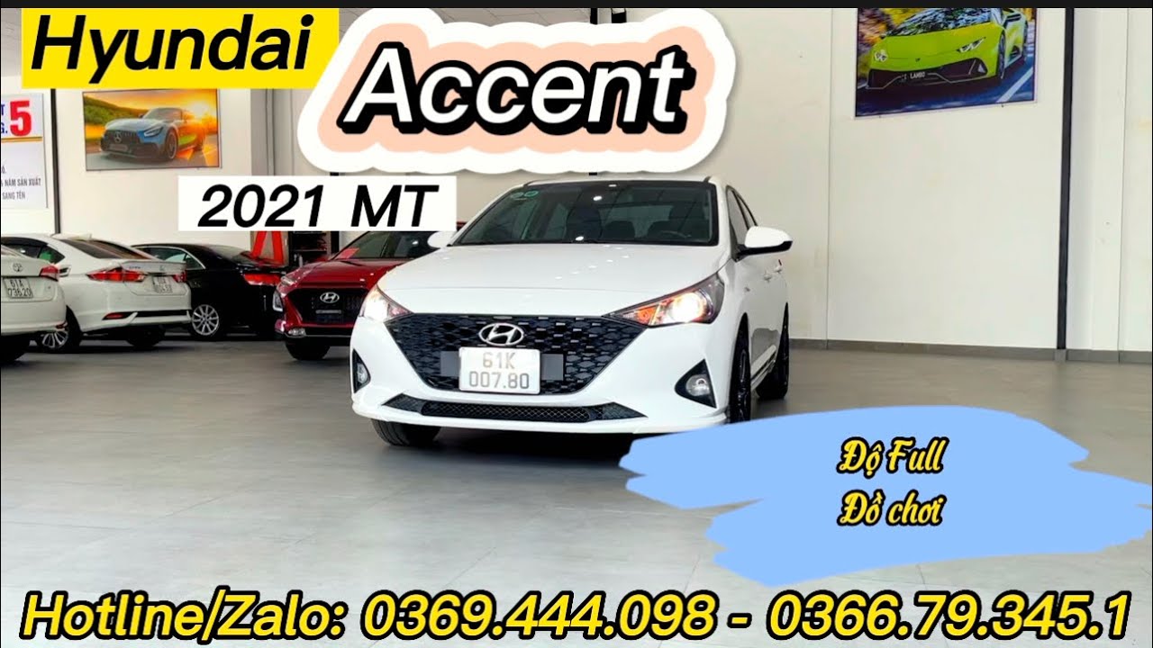 Hyundai Accent 2021 MT base Fulll đồ chơi như Accent MT Bản đủ | ALO e ...