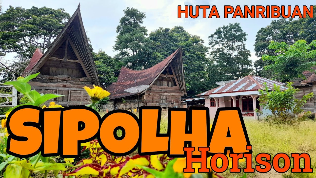 SIPOLHA DANAU TOBA | SIPOLHA HORISON | KAMPUNG HALAMAN SIPOLHA #sipolha ...