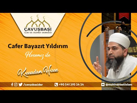CİHAD RUHU ve KİBİR - Cafer Bayazıt Yıldırım Hoca - Çavuşbaşı
