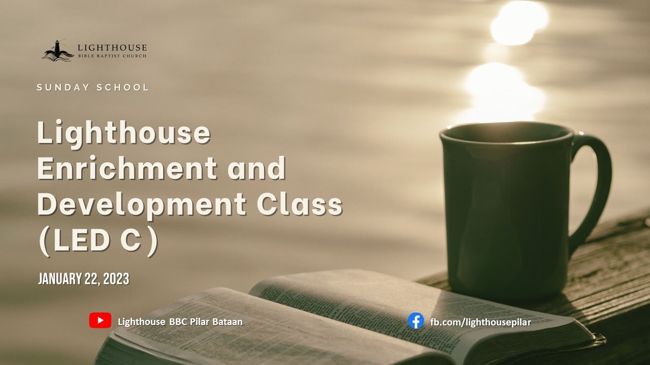 Lighthouse Enrichment and Development Class | January 22, 2023 - YouTube