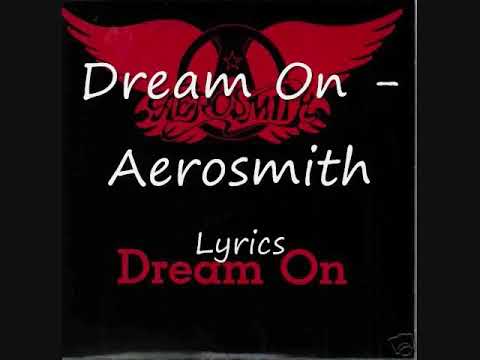 Dream On - Aerosmith (Lyrics Vedio) - YouTube