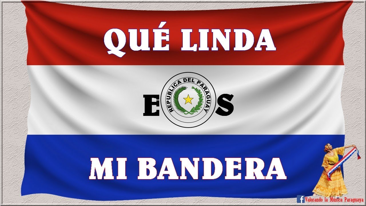 Qué linda es mi bandera, por Jorge Castro. Paraguay - YouTube