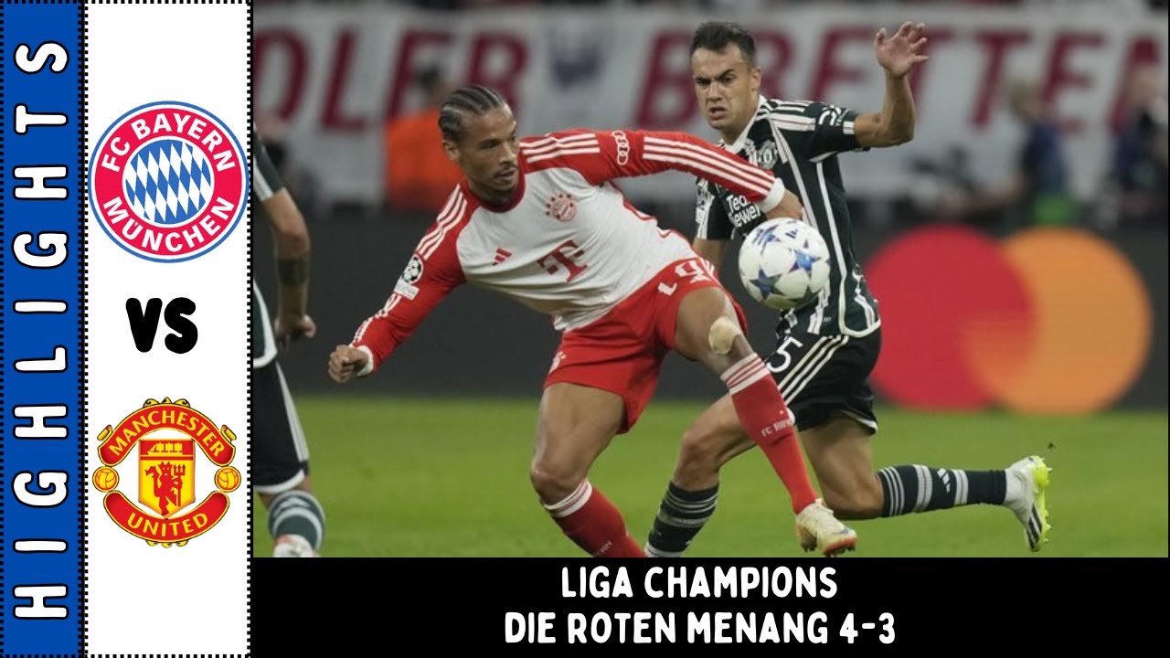 Highlights Liga Champions Bayern Munich Vs Manchester United | Die ...