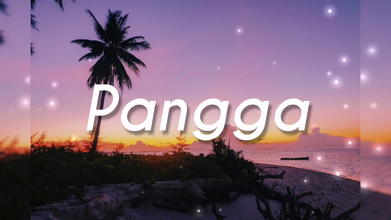 Pangga - Matthaios Lyrics |Kim Yannie Vibes - YouTube