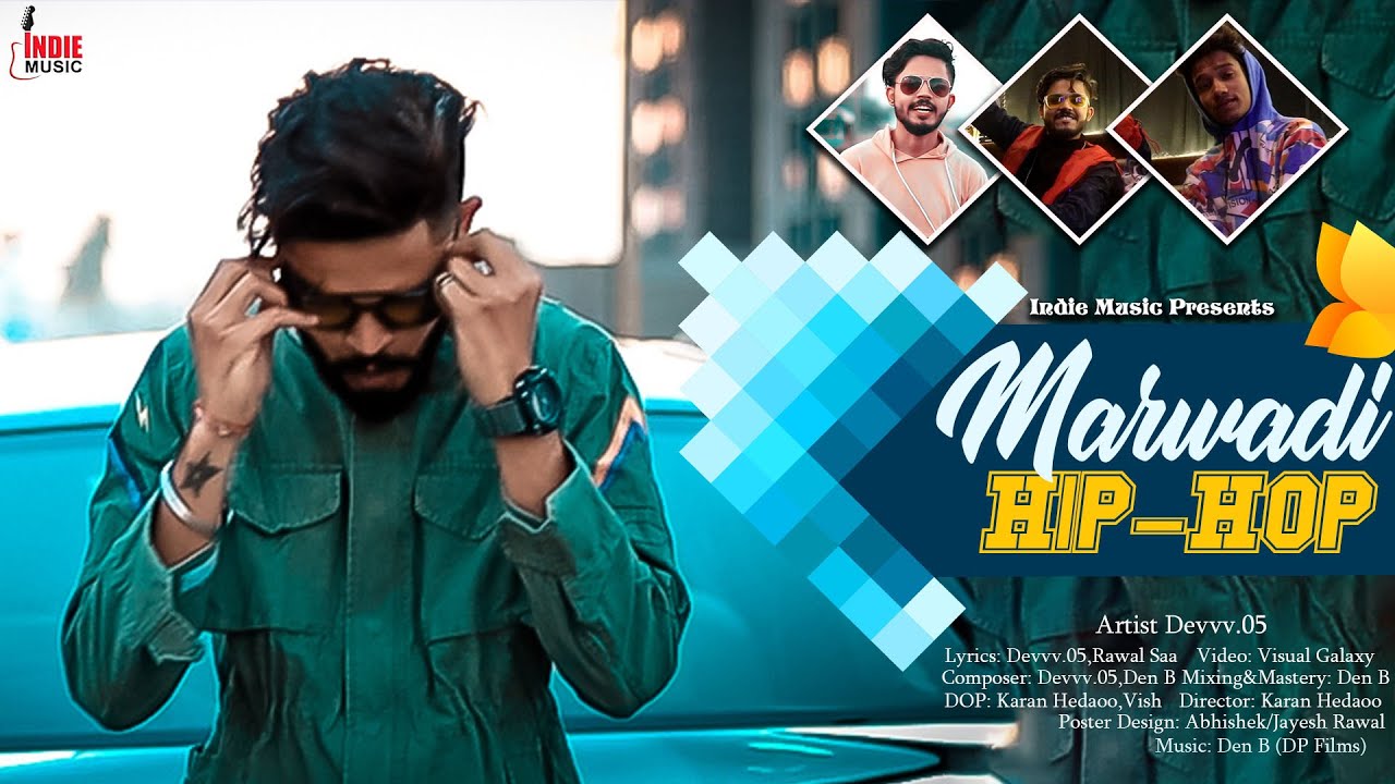 MARWADI HIP HOP - DEV.05 | MARWADI RAP SONG | DEV RAWAL | LATEST ...