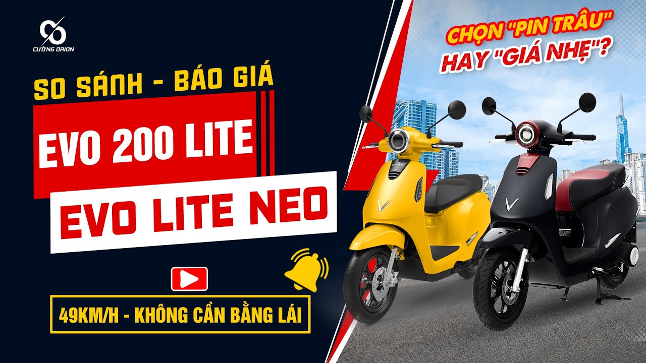 ⚡ EVO 200 LITE vs LITE NEO – Chọn "pin trâu" hay "giá nhẹ"? So găng hot ...