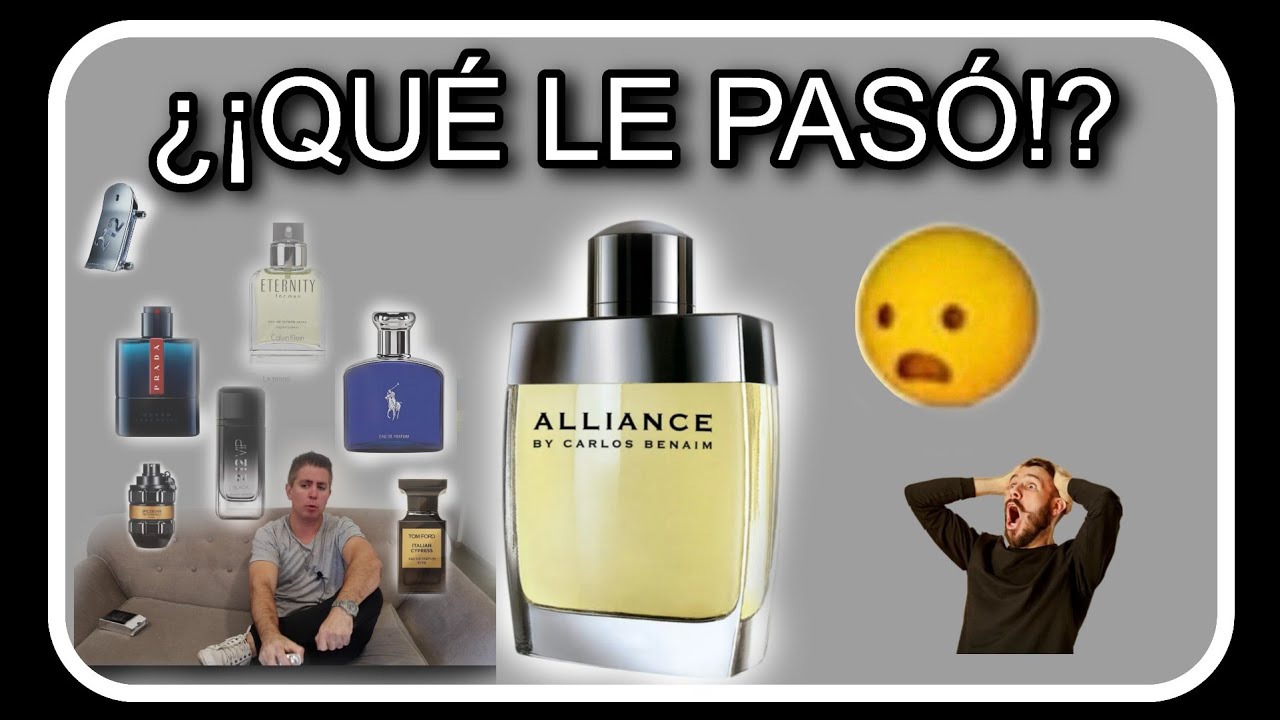 Perfume ALLIANCE by Carlos Benaím. ¿QUÉ PASÓ con este perfume? - YouTube