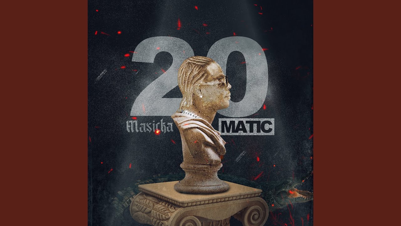 20 Matic - YouTube