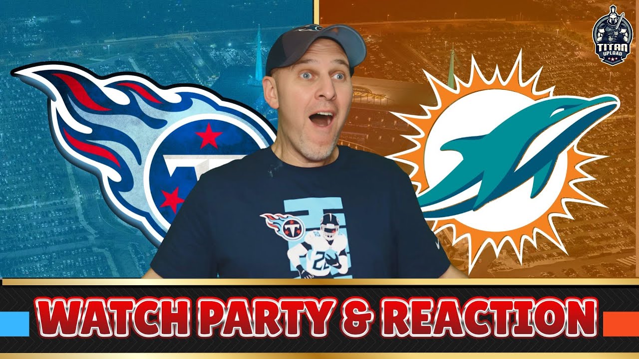 Tennessee Titans vs Miami Dolphins Live Streaming Watch Party | NFL ...