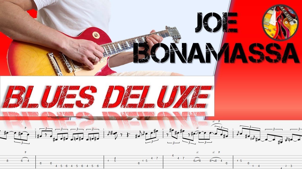 🔴 Part 1 | How To Play Joe Bonamassa - Blues Deluxe + Tabs | Blues ...