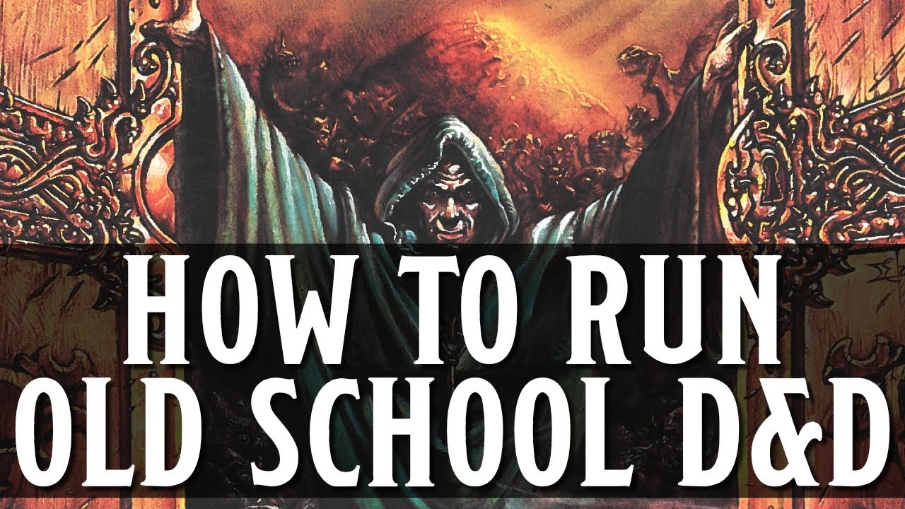 How to Run Old School DnD - YouTube