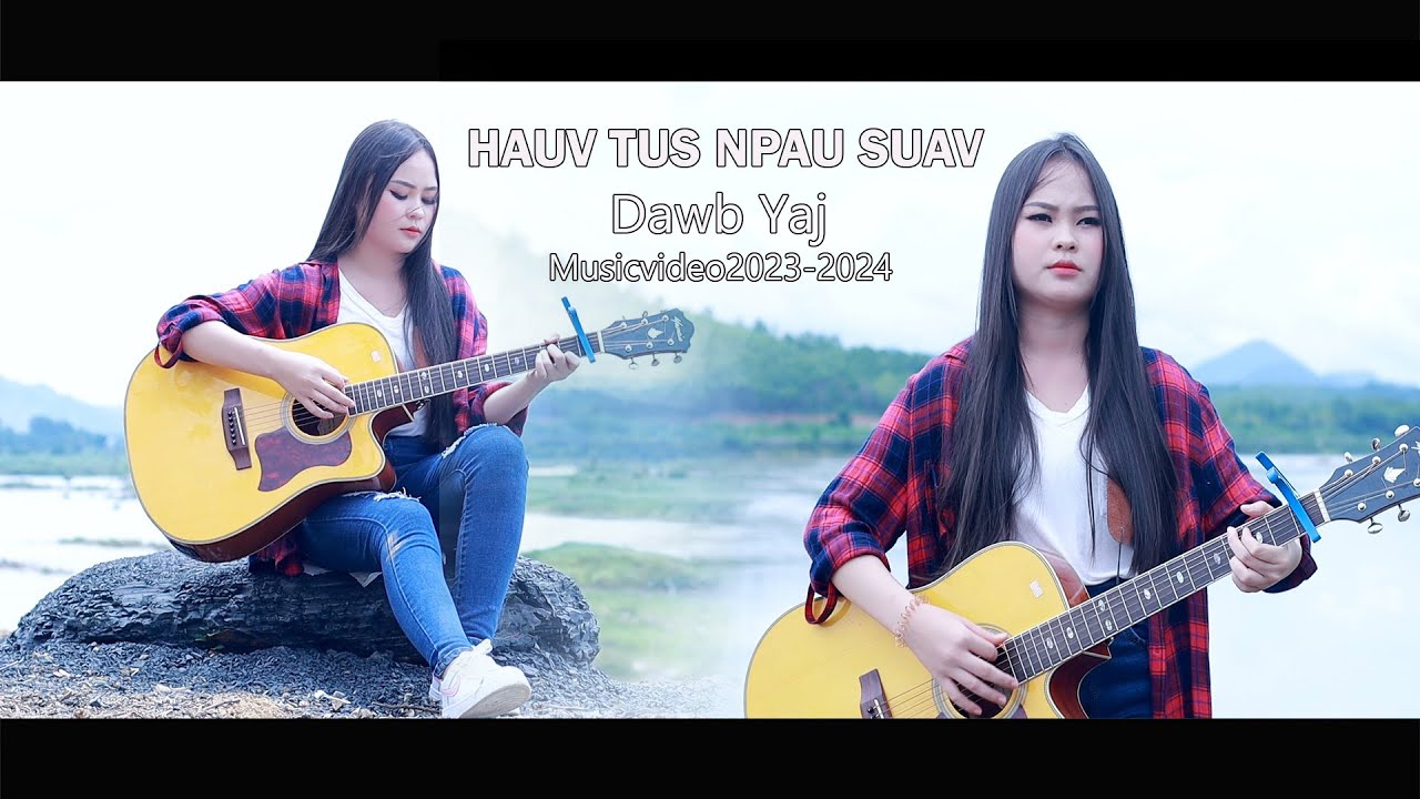 Hauv Tus Npau Suav - Nkauj Tawm Tshiab 2023-2024 - By: Dawb Yang - YouTube