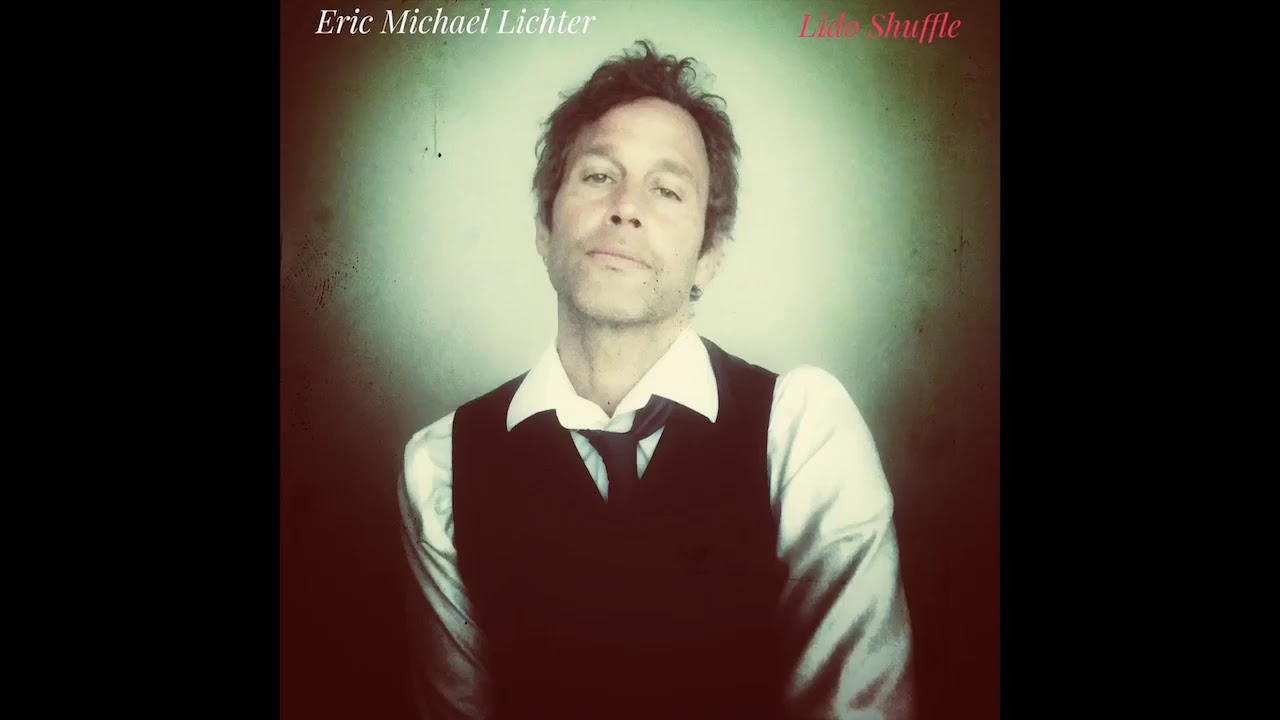 "Lido Shuffle" by Eric Michael Lichter - YouTube