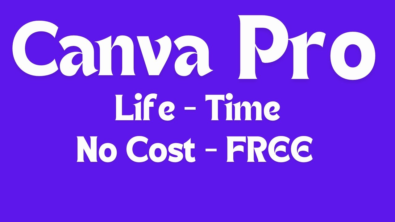 Canva Pro Lifetime : FREE - No Cost - Giveaway - YouTube