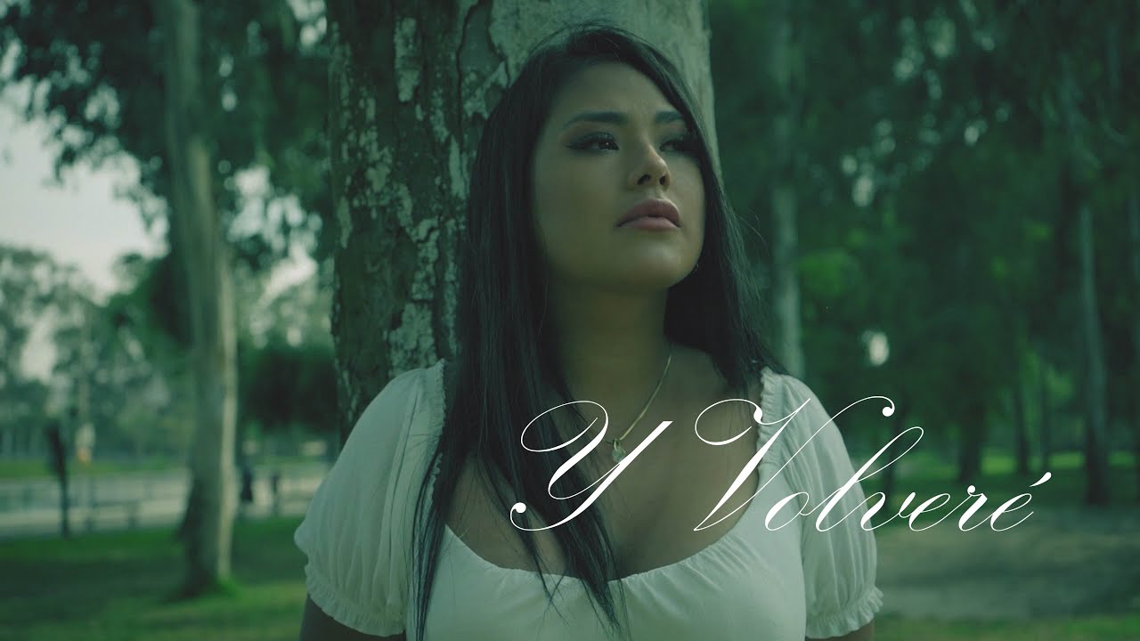 Y Volveré - Caroline Tello (Videoclip Oficial) - YouTube