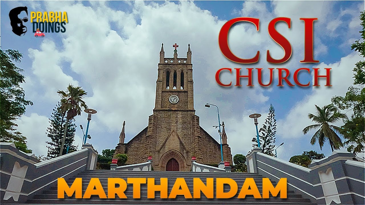 CSI MARTHANDAM #church #jesus #god #bible #christian - YouTube