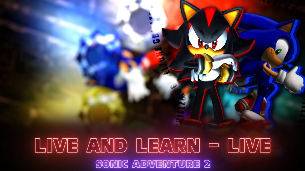 nightcore: live and learn : live I Sonic Adventure 2 - YouTube