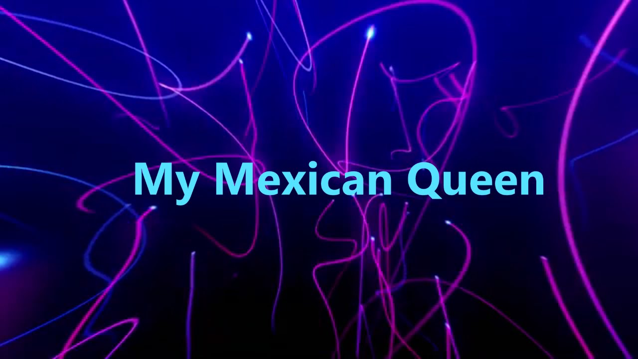 MEXICAN QUEEN [Lyric Video] (Prod.SkirmisherBeats) - YouTube