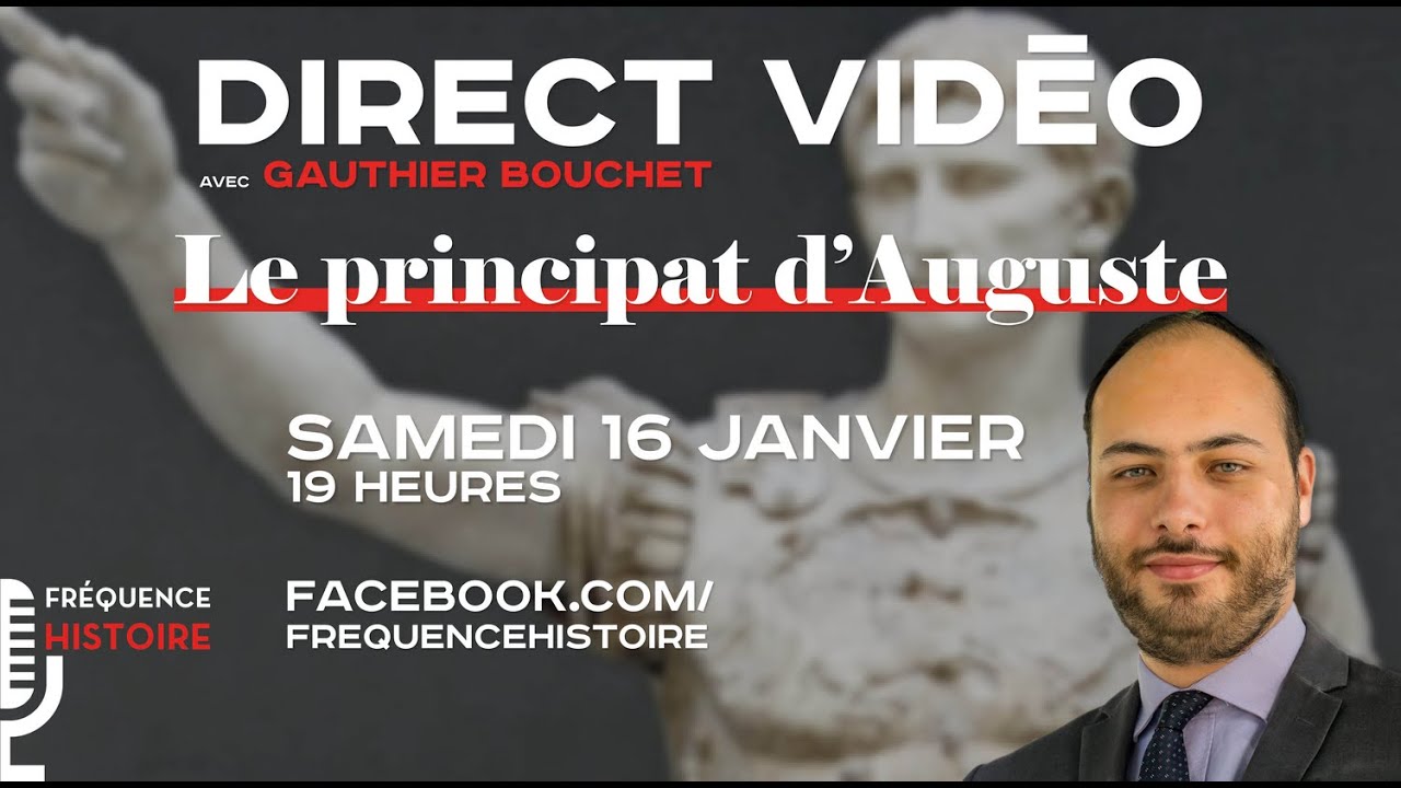 FRÉQUENCE HISTOIRE Le principat d'Auguste - YouTube
