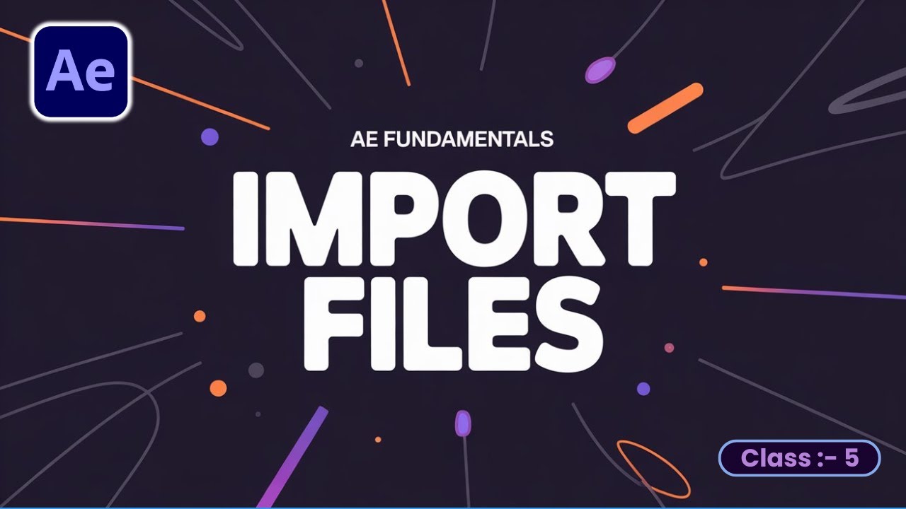 How to Import Media & Organize Files in After Effects | Beginner ...